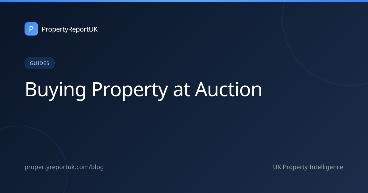 Buying Property at Auction: A Complete Guide for UK Buyers ...